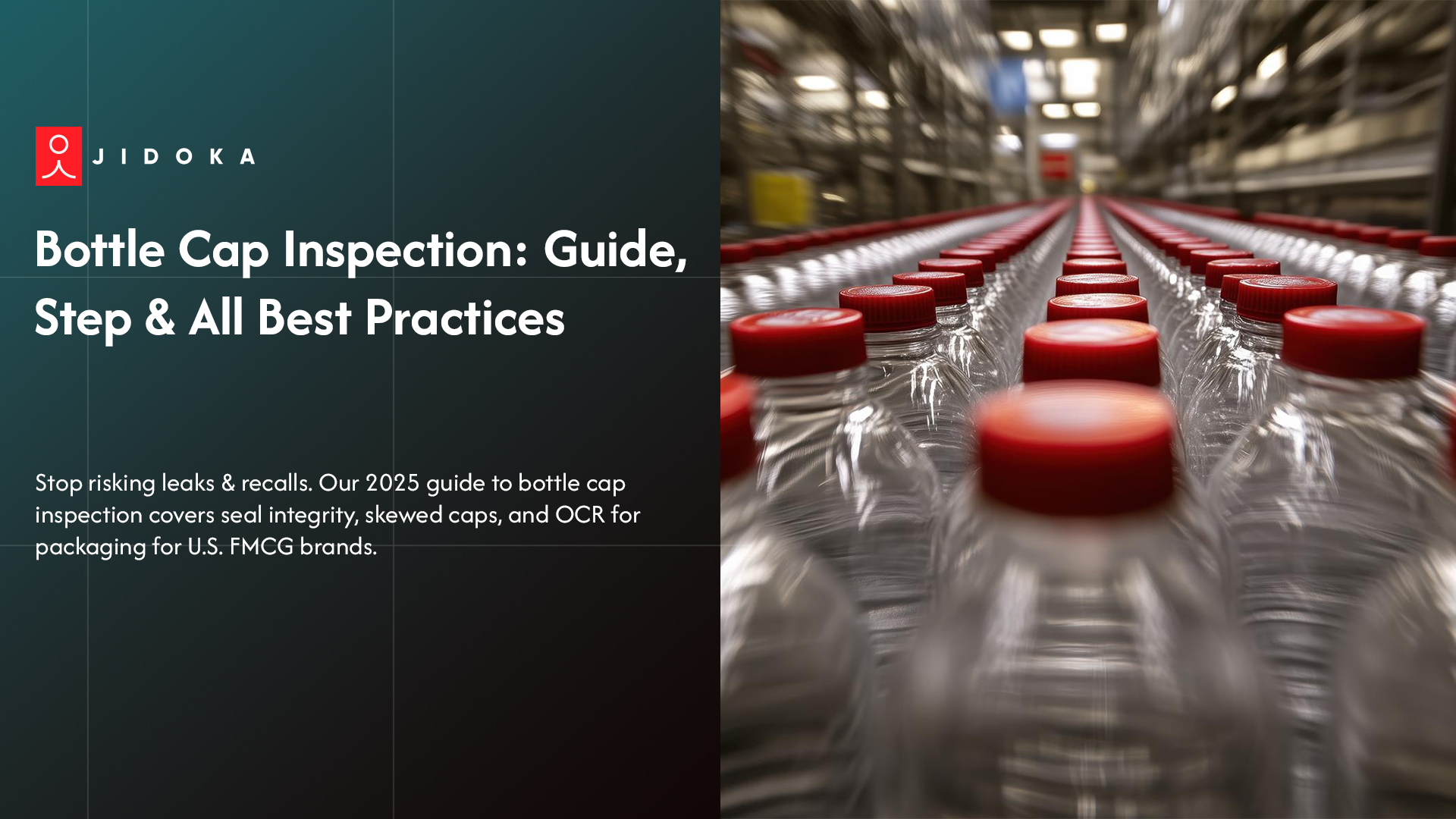 Bottle Cap Inspection: Guide, Step & All Best Practices